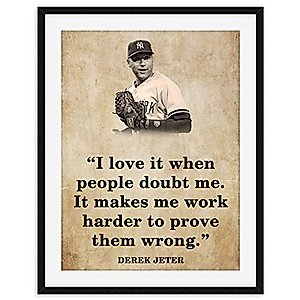 Derek Jeter Quote Wall Art, Inspirational Quote Wall Art Decor for your Home & Office, Unframed Art Print in Vintage Wall Style, Ideal Gift for a Sports Lover, Baseball Enthusiasts, 11 inch x 14 inch