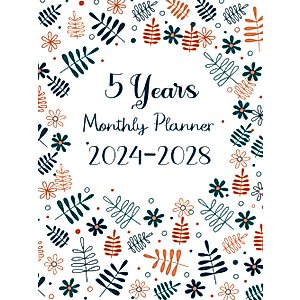 2024-2028 Monthly Planner 5 Years: Calendar 60 Months organizer and Planning 2024-2028, 5 Years calendar and schedule ahead for your project, 171 Pages.