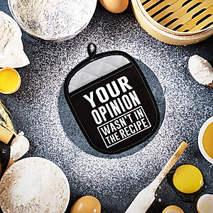 LEVLO Funny Cooking Gifts Your Opinion Wasn't in The Recipe Pot Holders Chef Gift Birthday Gift (Your Opinion Wasn't in The Recipe)