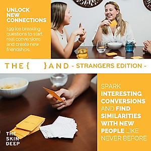 {THE AND} Strangers Edition - Conversation Starter Card Game - Fun Getting to Know You Game - Ice Breakers to Reduce The Space Between You and a Stranger - Questions to Make a Friend by The Skin Deep