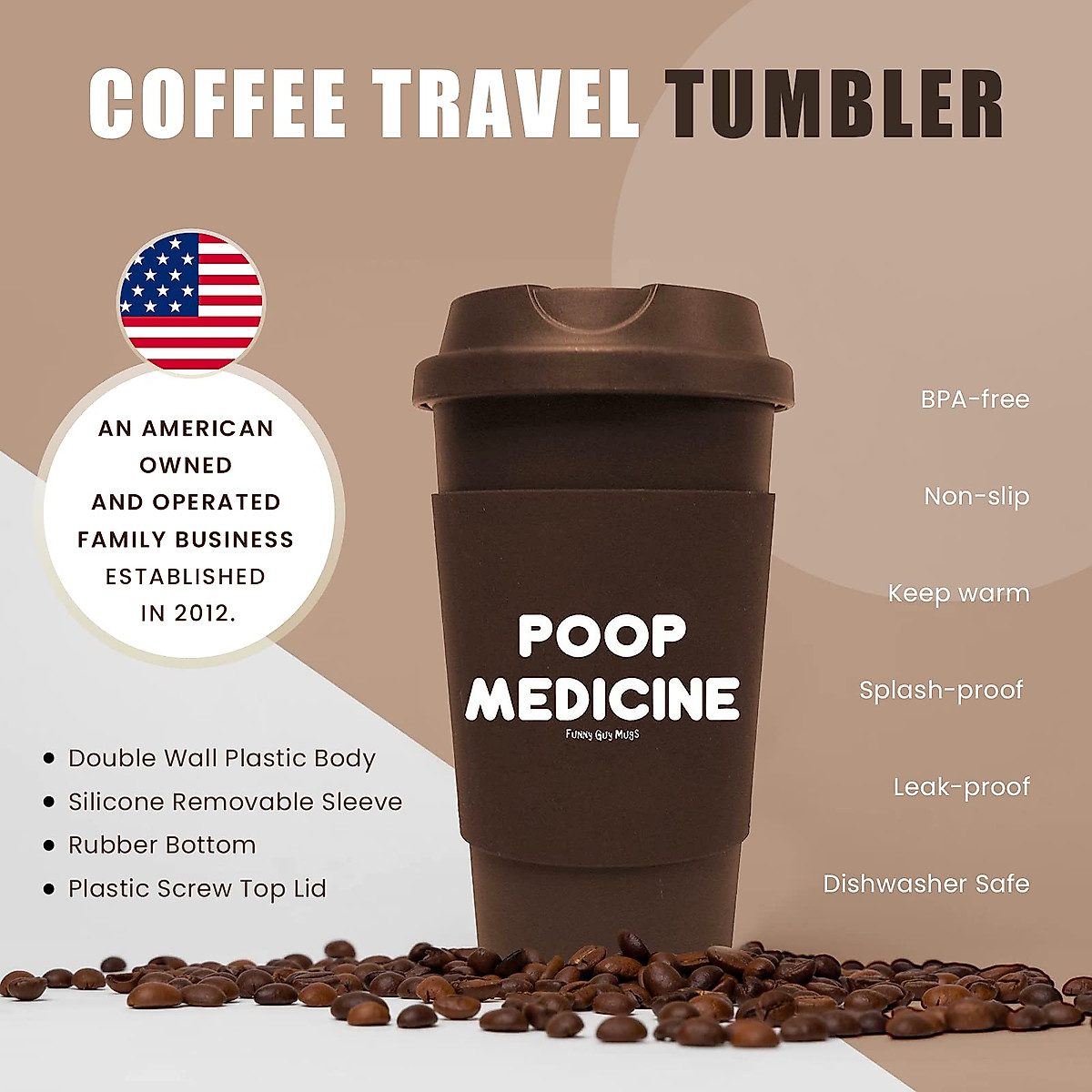Funny Guy Mugs Poop Medicine Travel Tumbler With Removable Insulated Silicone Sleeve, Brown, 16-Ounce