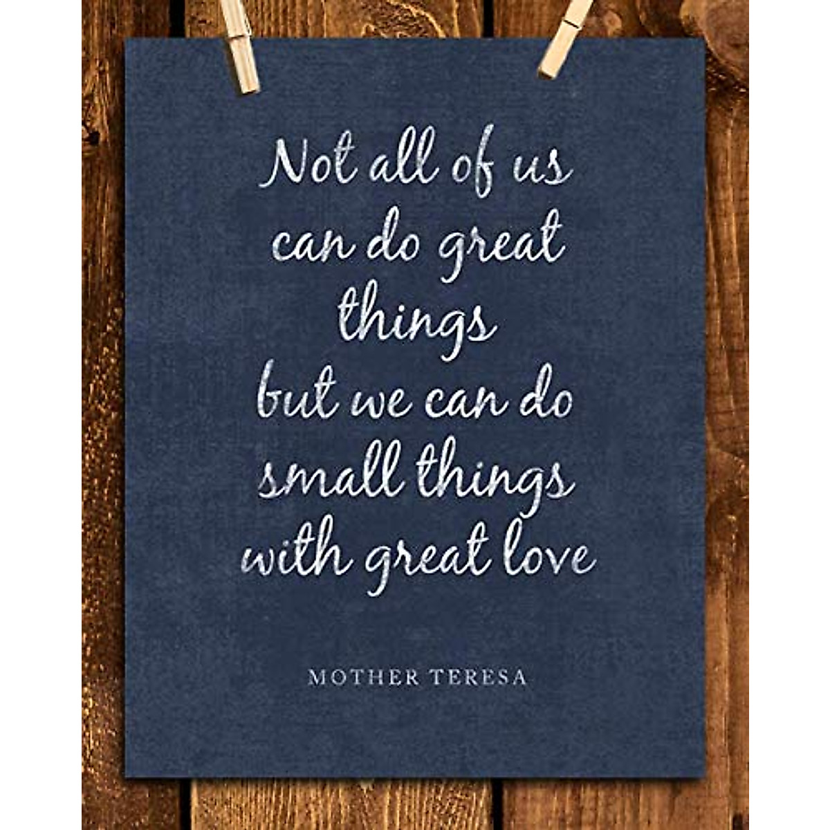 Mother Teresa Quotes Wall Art- “Do Small Things With Love”- 8 x 10" Distressed Art Wall Print- Ready to Frame. Modern Home Décor, Studio & Office Décor. Perfect Gift for Motivation & Inspiration.