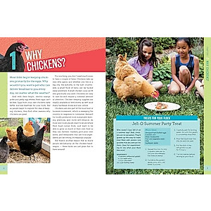 A Kid's Guide to Keeping Chickens: Best Breeds, Creating a Home, Care and Handling, Outdoor Fun, Crafts and Treats