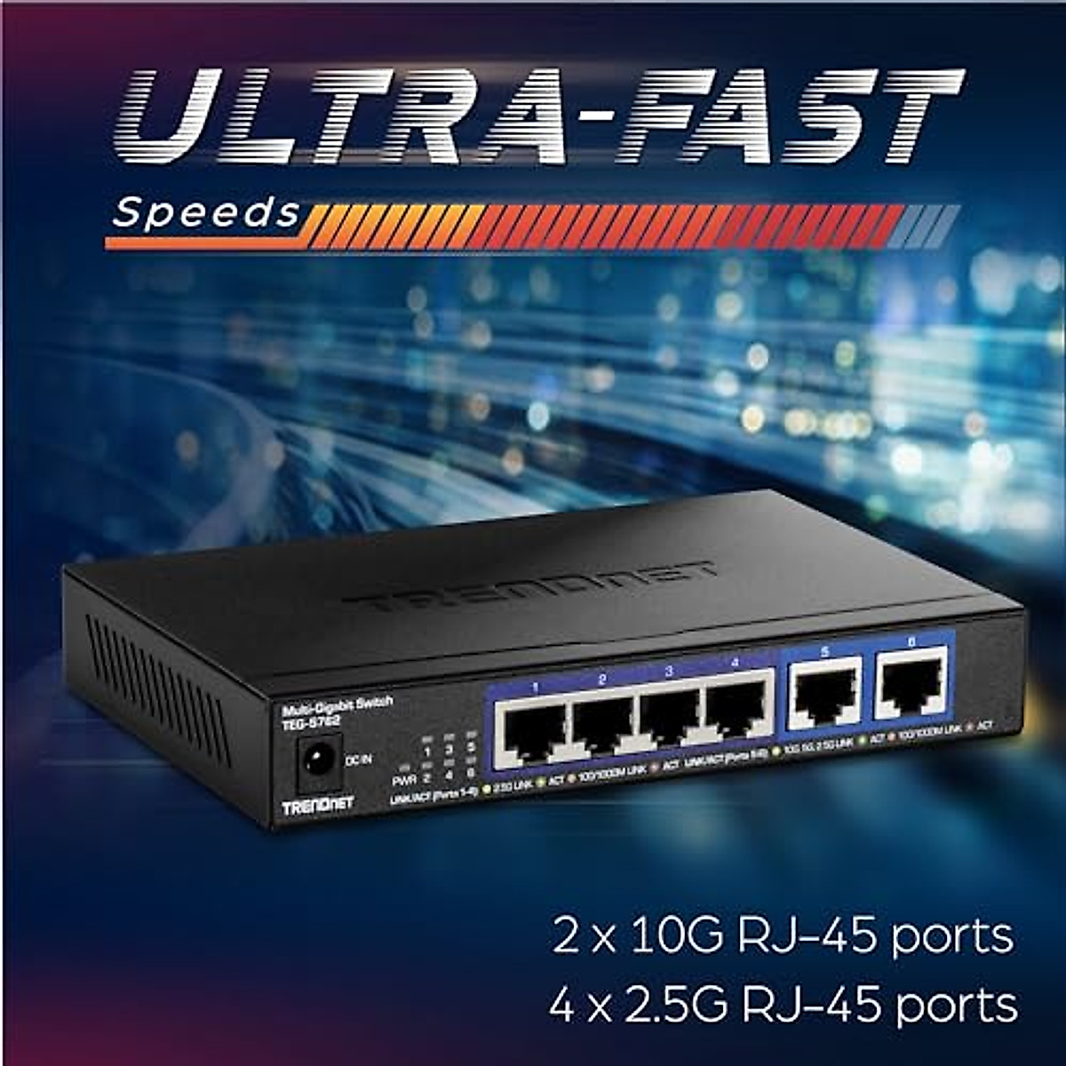 TRENDnet 6-Port 10G Switch, 4 x 2.5G RJ-45 BASE-T Ports, 2 x 10G RJ-45 Ports, 60Gbps Switching Capacity, Wall Mountable, 10 Gigabit Network Connections, Lifetime Protection, Black, TEG-S762
