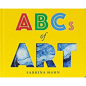 ABCs of Art (Sabrina Hahn's Art & Concepts for Kids)