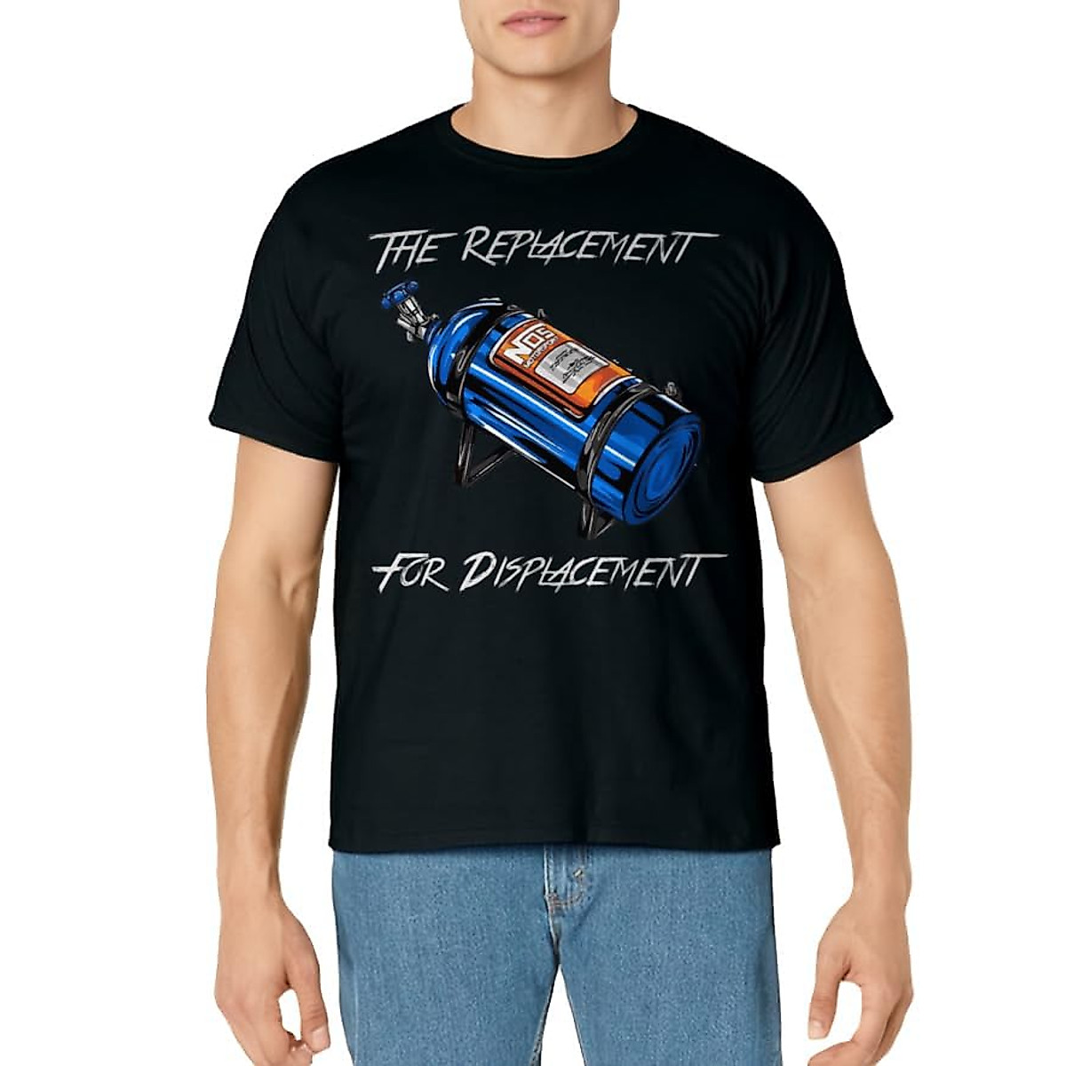 The Replacement for Displacement Nitrous Bottle T-Shirt