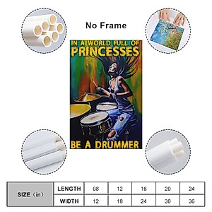 In A World Full of Princesses, Be A Douchebag, Poster Or Canvas, Drummer Girl Wall Art, Drummer Gift Canvas Art Poster And Wall Art Picture Print Modern Family Bedroom Decor Posters 12x18inch(30x45cm)