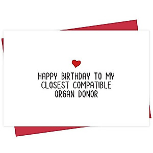 Happy Birthday To My Closest Compatible Organ Donor, Birthday Card for Brother Sister, Funny Birthday Card For Sibling Sis Bro Twin