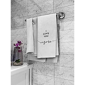 DIBOR Funny Quote I Love You More I Love You Most Bath Towels,Love Decorative Absorbent Drying Cloth Hand Towels Tea Towels Dishcloth for Bathroom Kitchen,Funny Couples Gifts(Set of 2)