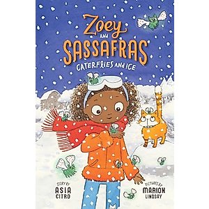Caterflies and Ice (Zoey and Sassafras, 4)