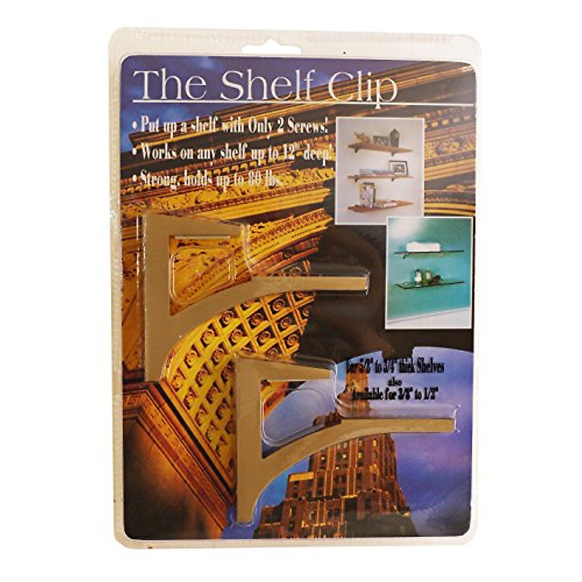 The Shelf Clip 5/8-3/4