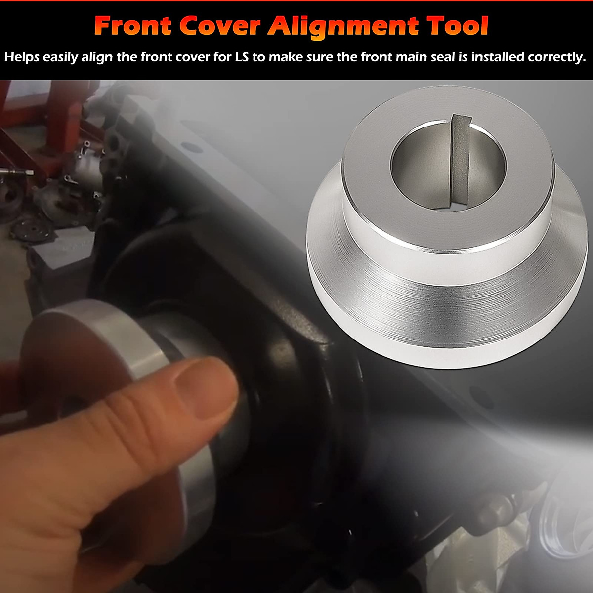 Front and Rear Cover Billet Alignment Tool & Oil Pan Alignment Tool Fits for LS Series Engines 4.8 5.3 5.7 6.0 LS1 LS2 LS3 LS6 L99 LS9 LSA LQ4
