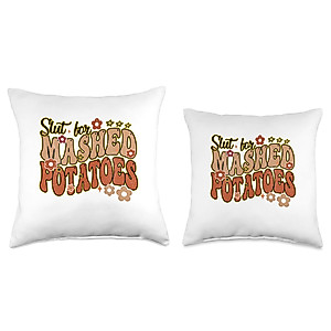 Slut For Mashed Potatoes Thanksgiving Groovy Men Women Throw Pillow, 18x18, Multicolor