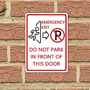 Warning Metal Sign Emergency Exit Do Not Park in Front of This Door Outdoor Tin Metal Sign Fade Resistance Durable Rust Free UV Protected Metal Decor Wall Decorative For Cafes Pubs Home Gate 14x10in