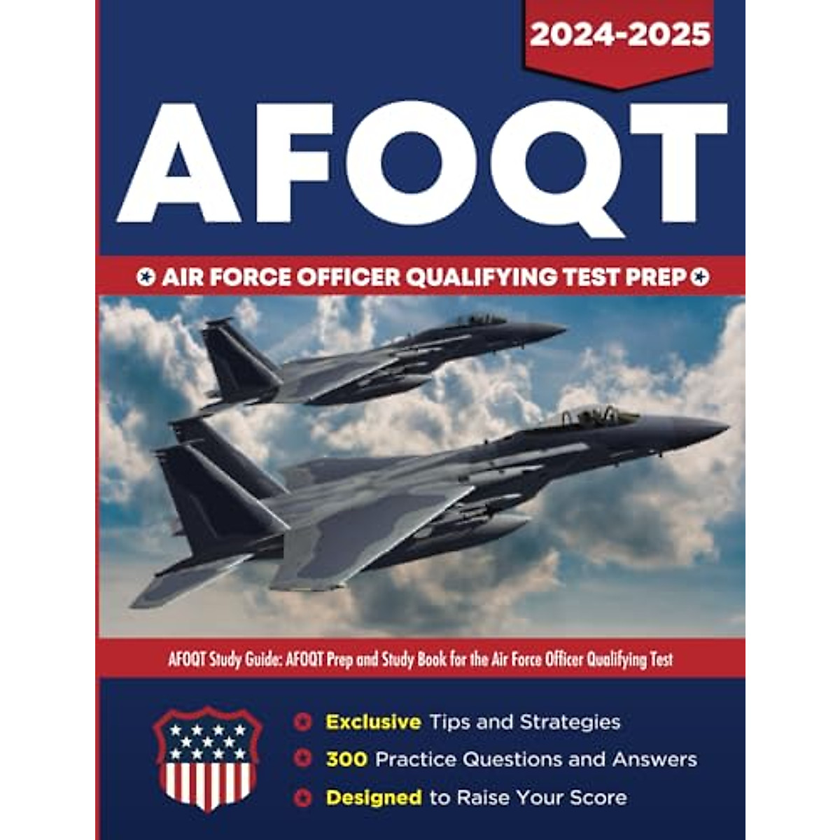 AFOQT Study Guide: AFOQT Prep and Study Book for the Air Force Officer Qualifying Test