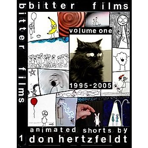 Bitter Films: Volume 1, 1995-2005; Animated Shorts by Don Hertzfeldt