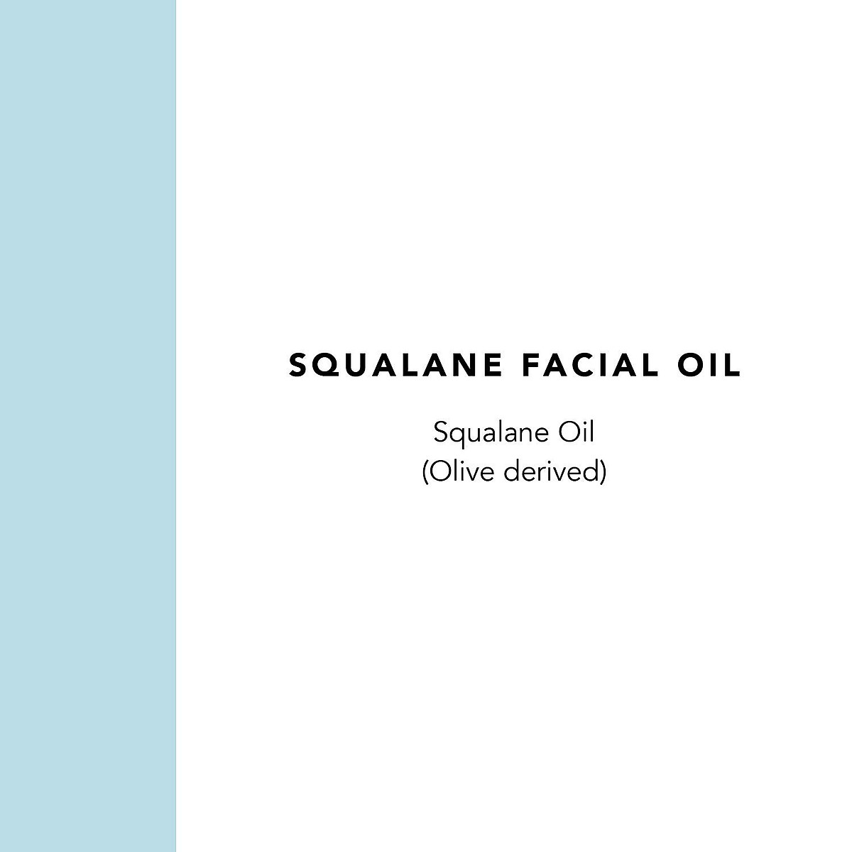 Indie Lee 100% Squalane Oil - Daily Face Oil & Hydrating Moisturizer for Dry Skin, Fine Lines and Wrinkles - Even Skin Tone, Brighten & Improve Texture - Facial Oil for All Skin Types (30ml)