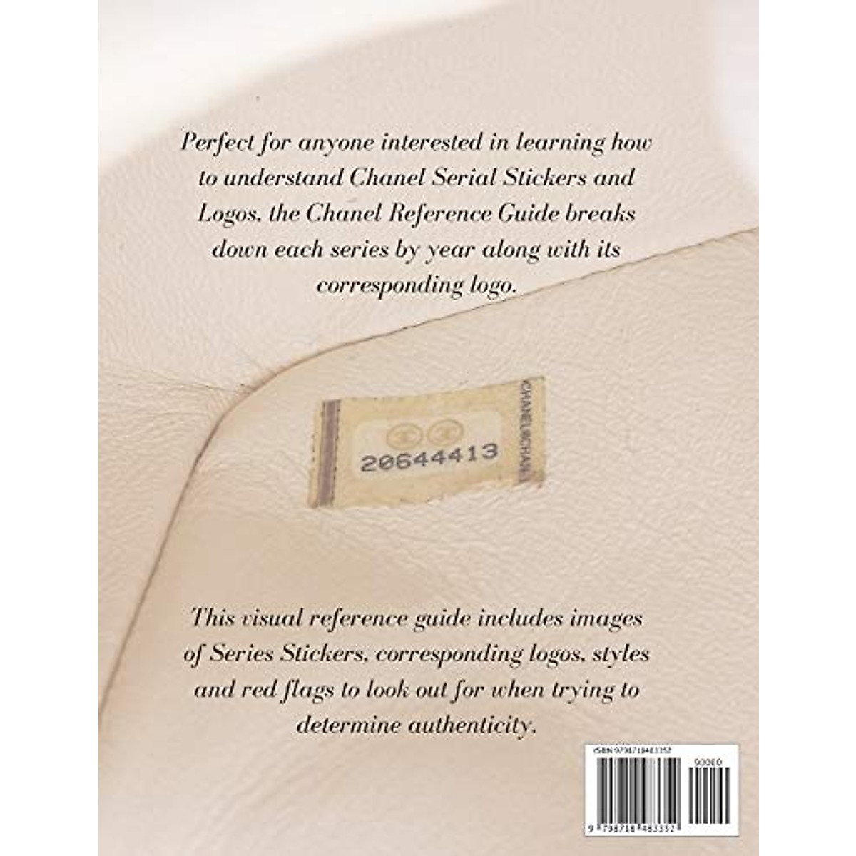 Chanel Reference Guide: Visual Reference Guide by Series & Logo