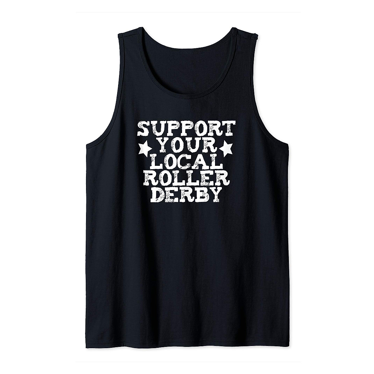Support Your Local Roller Derby Tank Top