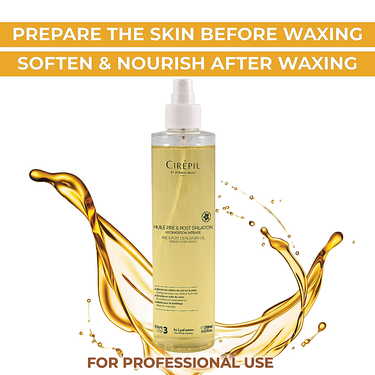 Cirepil - Pre & Post - Depilatory Oil - 250ml / 8.45 fl oz - Protects the Skin Before Waxing & Removes Wax Residue - Pre-Waxing & Post-Waxing