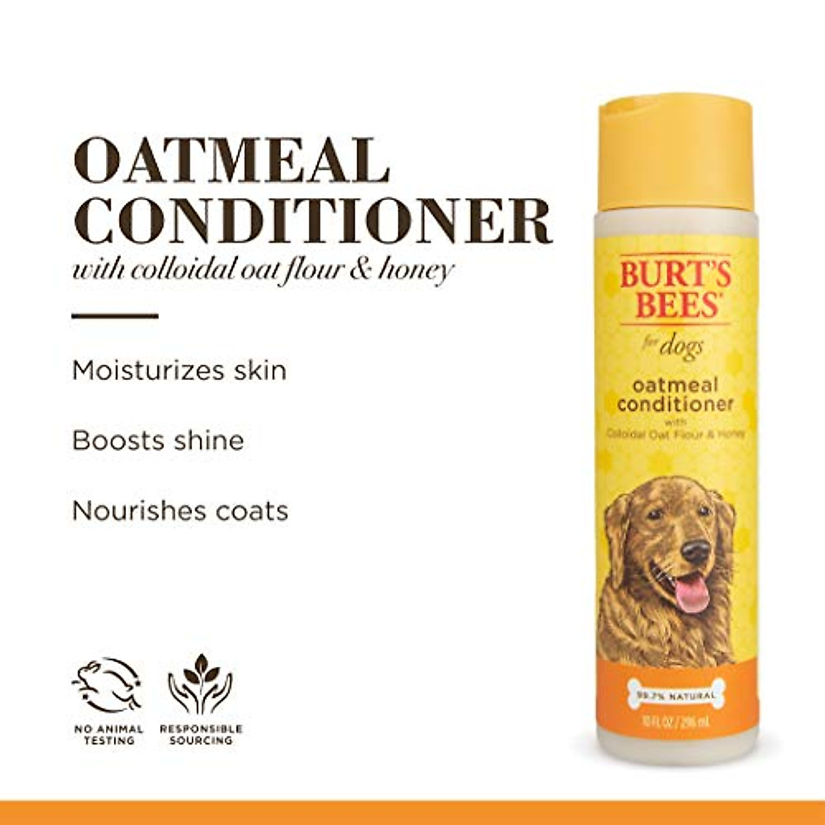 Burt's Bees for Pets Naturally Derived Oatmeal Conditioner with Colloidal Oat Flour & Honey - Dog Oatmeal Shampoo - Cruelty Free, Made in the USA - 10 Oz - 2 Pack