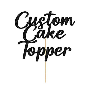 Personalized Cake Toppers Custom Happy Birthday Cake Toppers Wedding Cake Toppers Gifts for Women Men 11 Colors Cake Decorations Glitter Cake Topper for Graduation Baby Shower Christmas (Black)