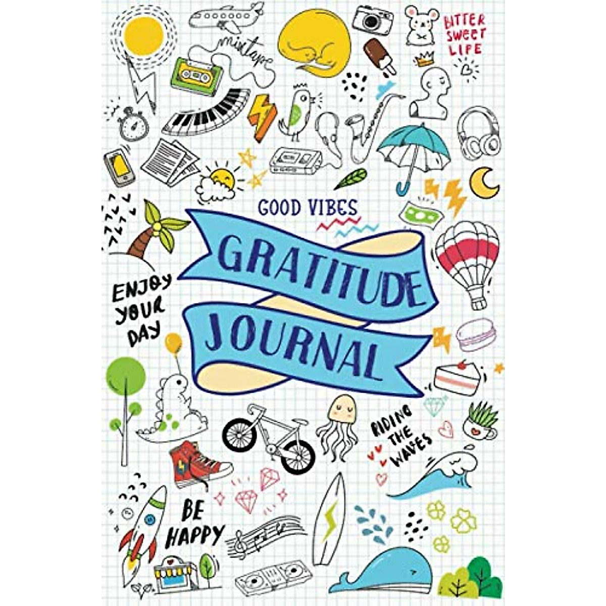 Good Vibes Gratitude Journal: For Teens, Tweens, Boys, Girls, Kids - Cute Mindfulness Diary with Prompts - Gifts for Teenagers
