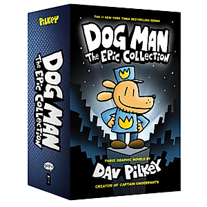 Dog Man: The Epic Collection: From the Creator of Captain Underpants (Dog Man #1-3 Box Set)