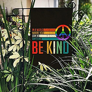 OUXIOAZ Pride Be Kind LGBT Garden Flag 12.5"X18" Double Sided - in A World Where You Can Be Anything Be Kind Beautiful Burlap Vertical Flag, Holiday Party Yard Outdoor Decoration