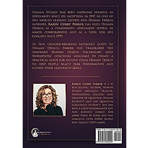 The Encyclopedia of Quantum Human Design(TM)