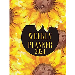Weekly Sunflower Planner 2024: Large One Year Monthly Planner From January 2024 to December 2024 (12 Months) With Federal Holidays | Monthly Weekly ... Organizer | Planner For Sunflowers Lovers