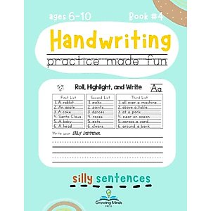 Handwriting Practice Made Fun: Silly Sentences Penmanship and Writing Workbook with 200+ Sight Words and Vocabulary for 1st, 2nd, 3rd, 4th Grade