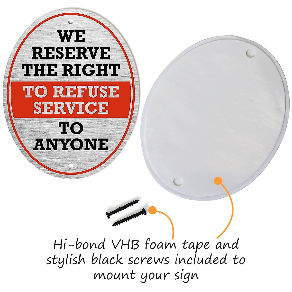 SmartSign 5 x 4 inch “We Reserve The Right To Refuse Service To Anyone” Diamond Plate Sign with Foam Tape & Holes, Matte Finish, 32 mil Anodized Aluminum, Red, Black and White, Made in USA