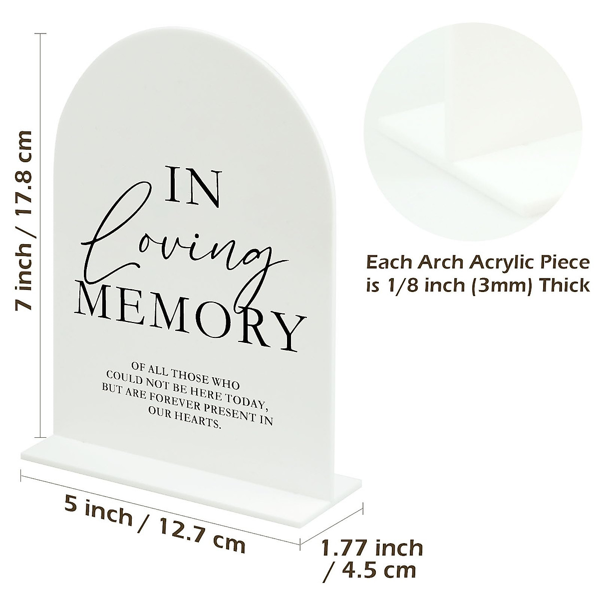 Acrylic In Loving Memory Sign with Stand- 5"x7" White Arch Acrylic Wedding Memory Sign and Base,1/8" Thick | Modern Calligraphy Black Lettering Acrylic Table Sign for Wedding & Party