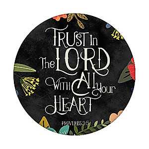 Proverbs 3:5 Quote, Cell Phone Mount, Hand Holder Knob 6635D PopSockets PopGrip: Swappable Grip for Phones & Tablets