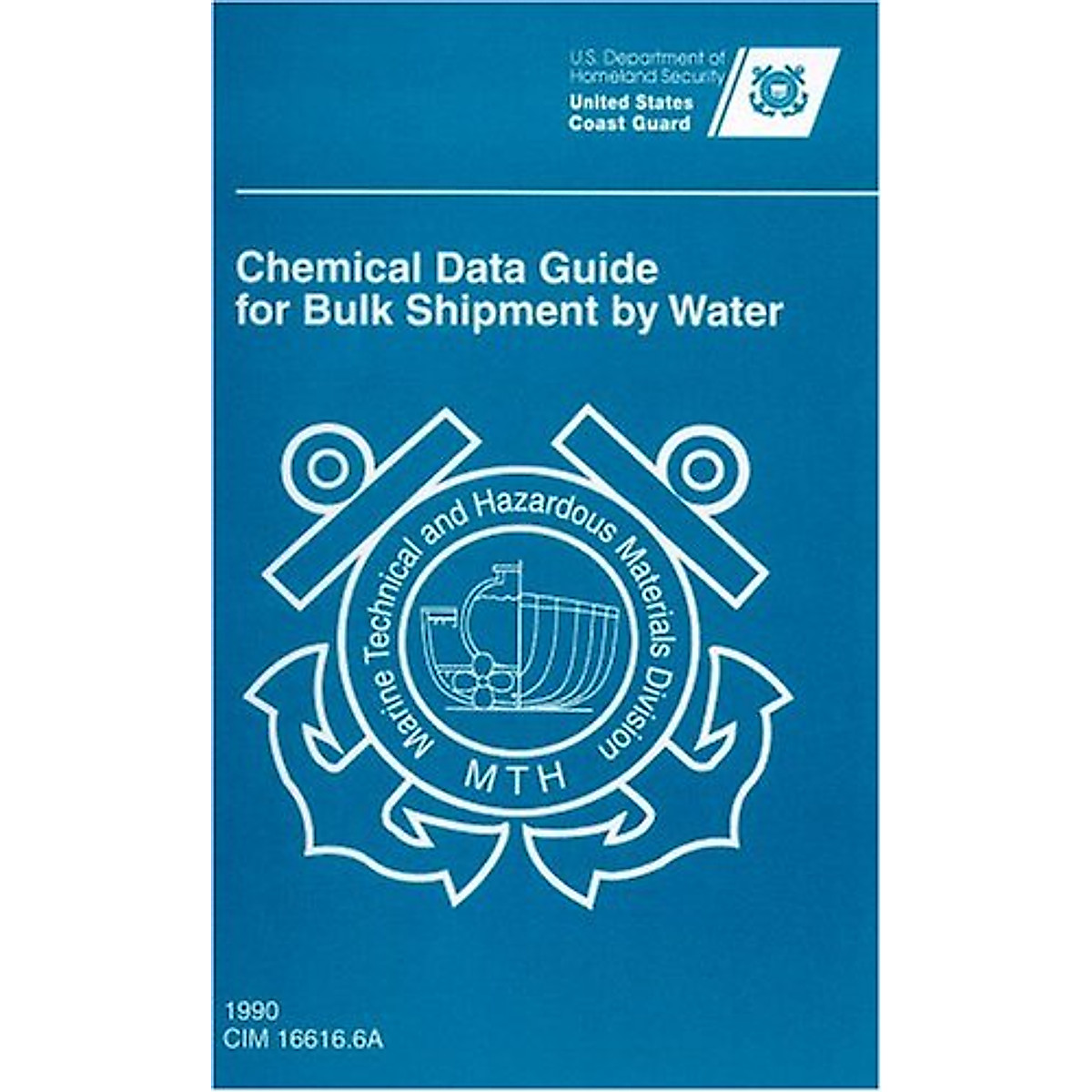 Chemical Data Guide for Bulk Shipment by Water