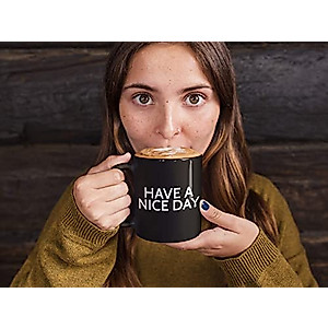 Funny Coffee Mug for Men and Women - Have A Nice Day Coffee Mug Middle Finger Bottom | Novelty Coffee Mugs - Flip Off Funny Mugs | Cool Mugs, Fun Mugs, Hilarious Coffee Mugs, Funny Coffee Cups