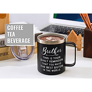 Onebttl Brother Gifts from Sister, Stainless Steel Travel Coffee Mug 12oz Funny Gift Idea for the Best Brother for Christmas, Birthday, Insulated Travel Mug - Reminder
