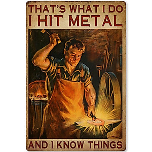 Blacksmith Metal Tin Sign Cast Iron Knowledge Poster That'S What I Do I Hit Metal Club Bar Cafe Home Kitchen Wall Plaque 12x16 Inches