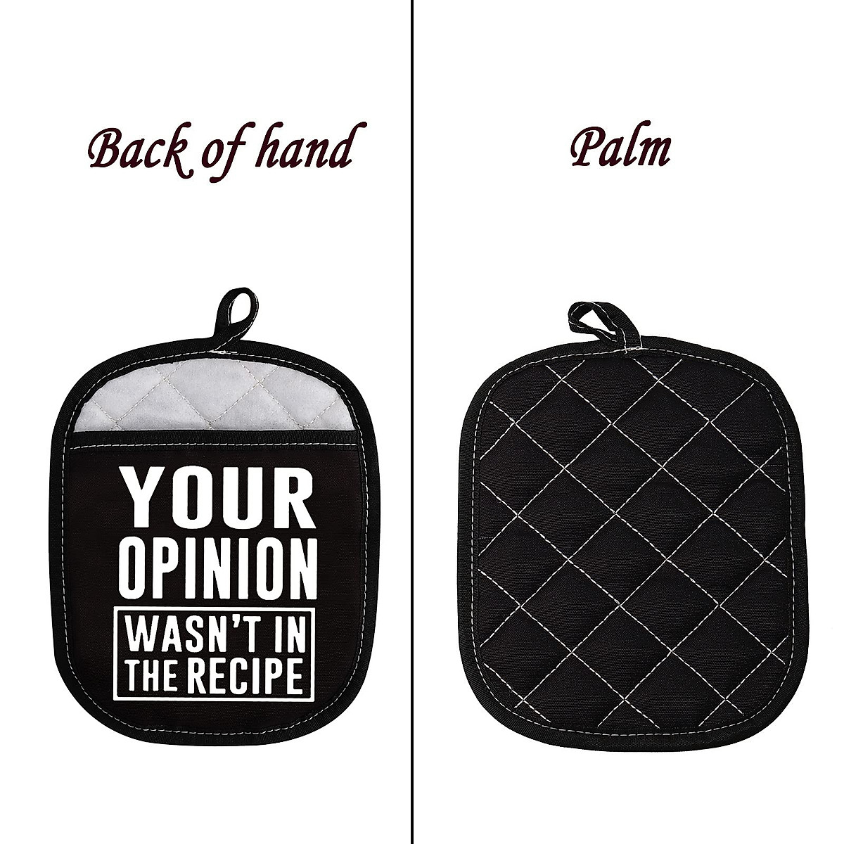 LEVLO Funny Cooking Gifts Your Opinion Wasn't in The Recipe Pot Holders Chef Gift Birthday Gift (Your Opinion Wasn't in The Recipe)