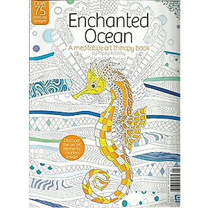 ENCHANTED OCEAN, A MEDITATIVE ART THERAPY BOOK, 2016 ISSUE, 1