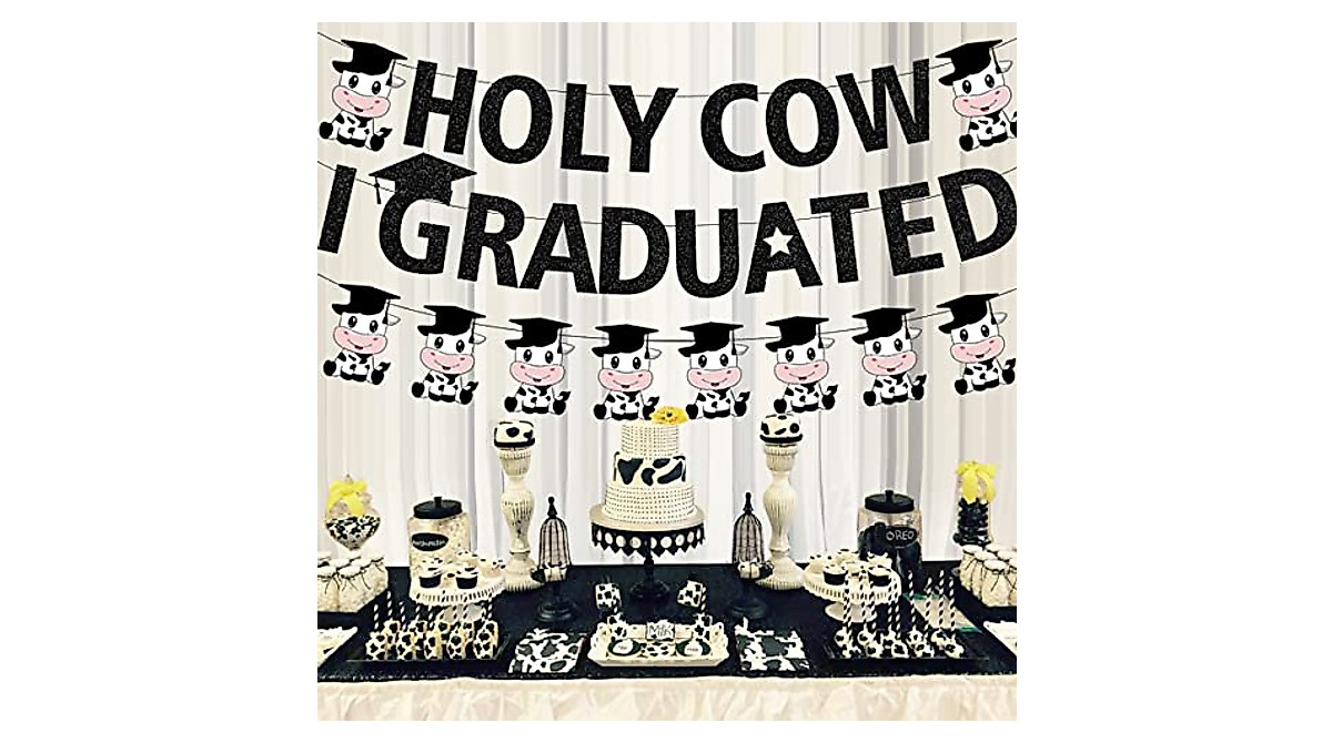 Celebrate Class of 2023: Holy Cow I Graduated Banner Decor