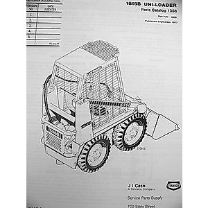 J I Case 1816B Uni Loader Parts Manual Catalog Skid Steer Assembly Exploded View