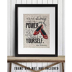 Wizard of Oz Art - You've Always Had The Power My Dear - Glinda the Good Witch to Dorothy - 11x14 Unframed Art Wizard of Oz Poster Print - Great Wizard of Oz Gifts, Office Decor and Dorothy Decoration