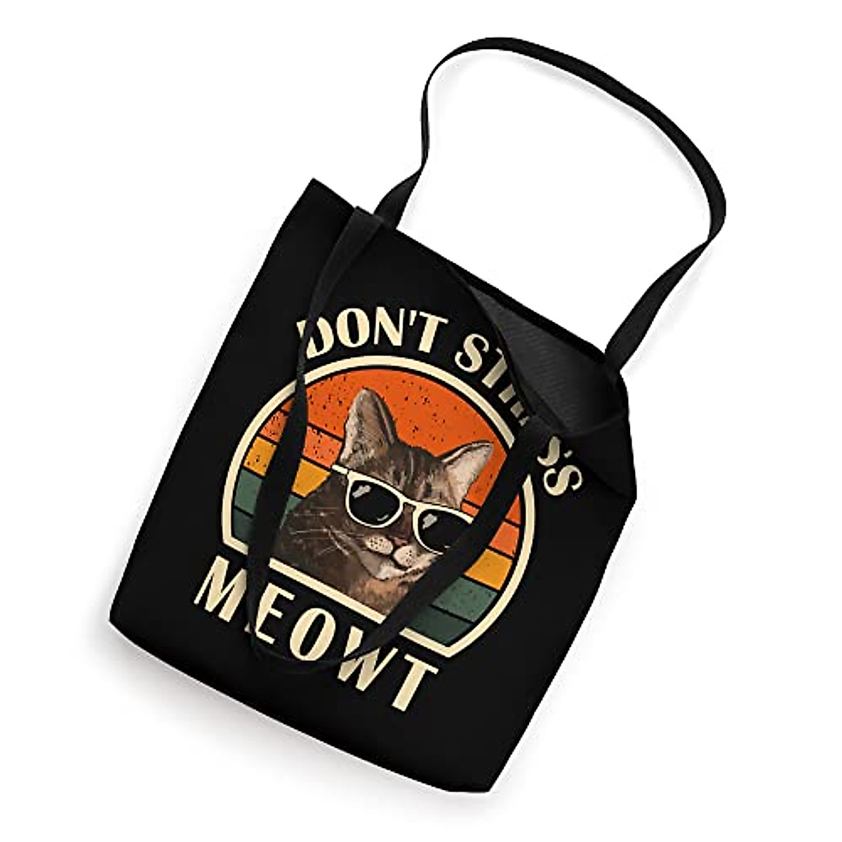 Funny Cat Loves Cats Don't Stress Meowt Tote Bag