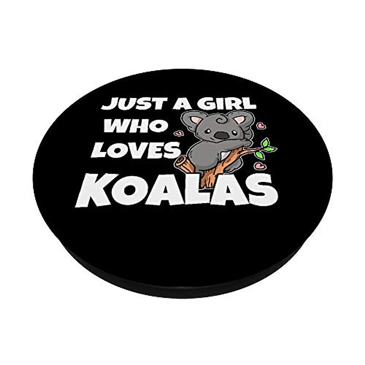 Just A Girl Who Loves Koalas Cute Koala Bear Costume PopSockets Swappable PopGrip