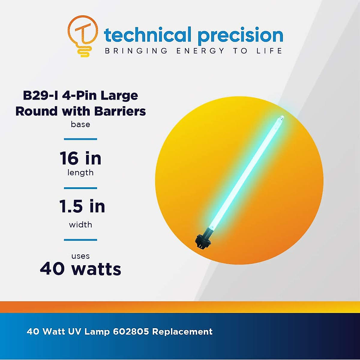 Technical Precision Replacement Bulb for Trojan Max C/D/D4 Systems 602805 IHS12-d4 40 watt UV Lamp 602805 Replacement - B29-I 4 Pin Large Round with Barriers - Clear Finish - 2 Pack