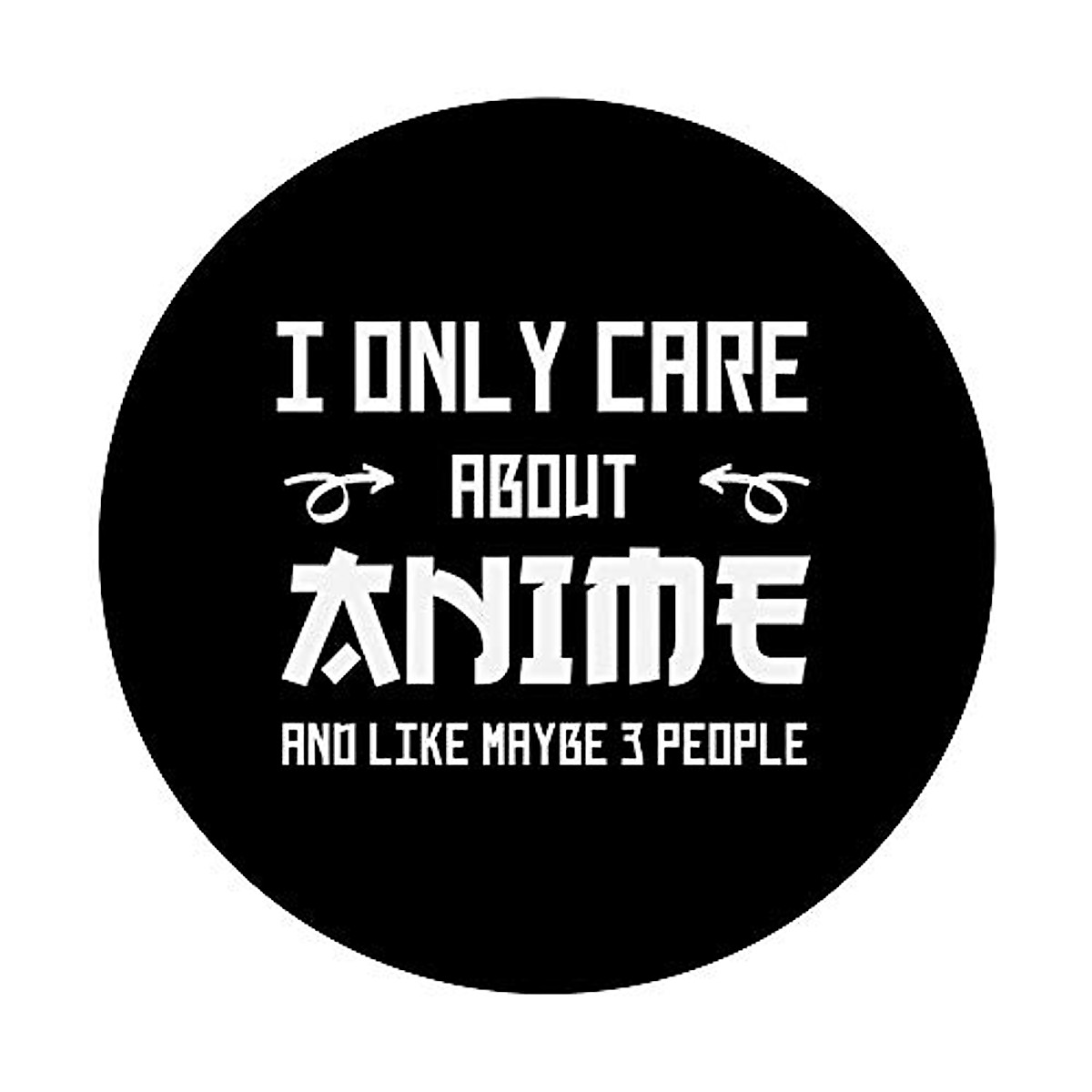 Funny Japanese Anime I Only Care About Anime Otaku Gift PopSockets Swappable PopGrip