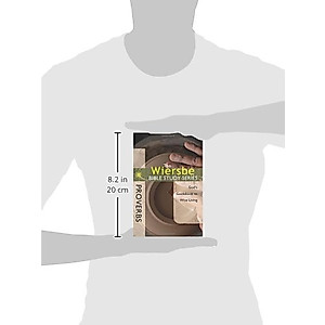 The Wiersbe Bible Study Series: Proverbs: God's Guidebook to Wise Living
