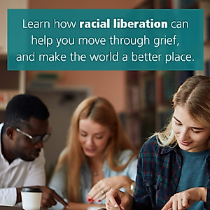 The Racial Healing Handbook: Practical Activities to Help You Challenge Privilege, Confront Systemic Racism, and Engage in Collective Healing (The Social Justice Handbook Series)